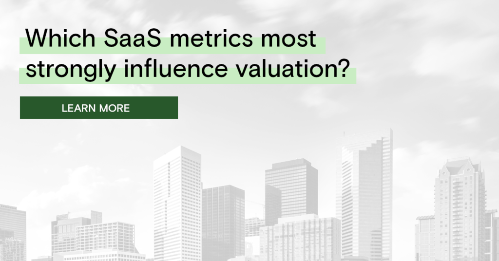 How 5 Pillar Metrics of SaaS Influence Valuation