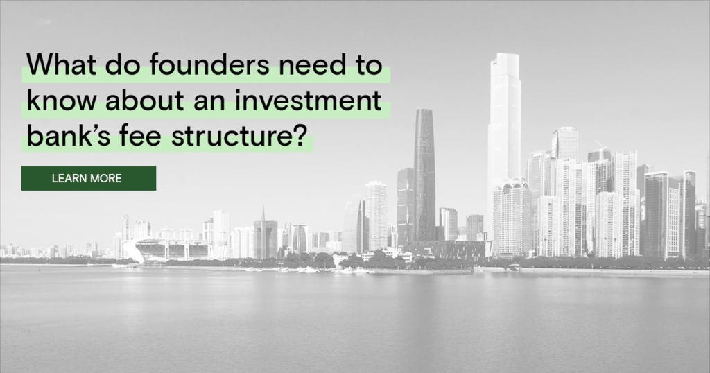 What Does an Investment Bank's Fee Structure Look Like?