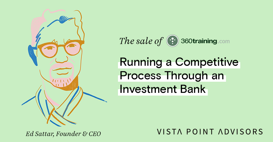 The Sale of 360training: A Competitive Process through an Investment Bank