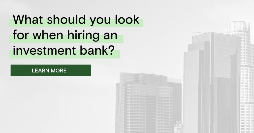 What to Know About Hiring a Banker to Sell Your Business