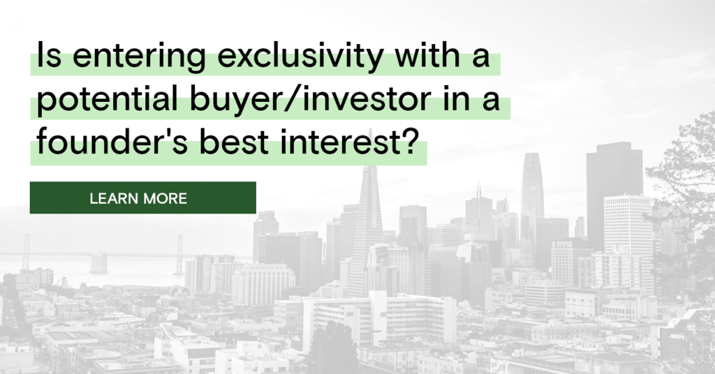 The Tradeoffs and Pitfalls of Exclusivity with Buyers and Investors