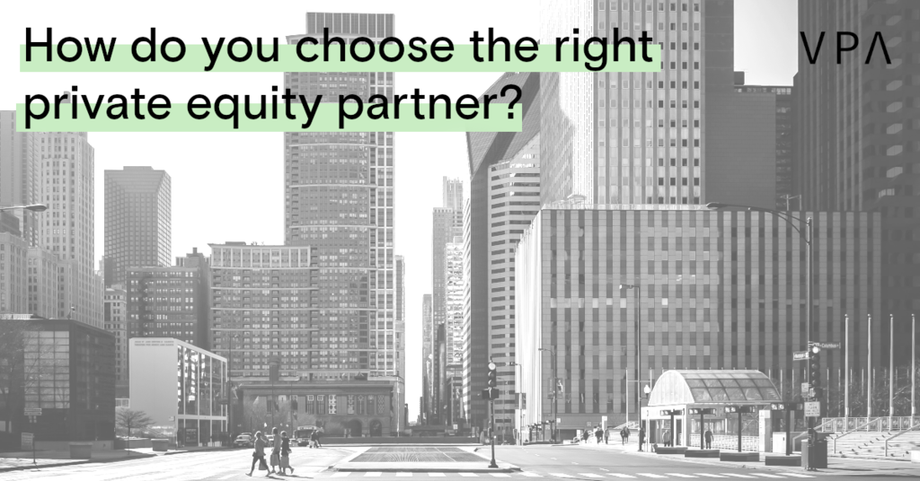 How to Choose a Private Equity Firm
